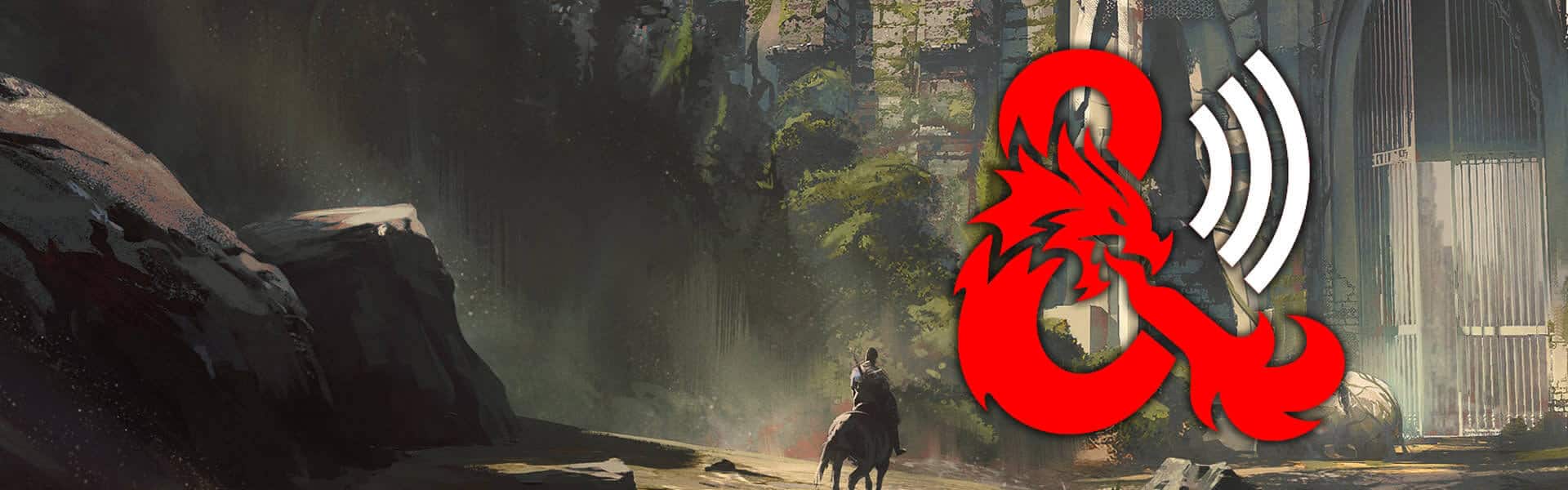 Finding Your New Favorite D&D Podcast - Let's Roll Press